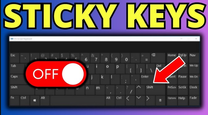 A Comprehensive Guide to Enabling Sticky Keys: Simplify Keyboard ...